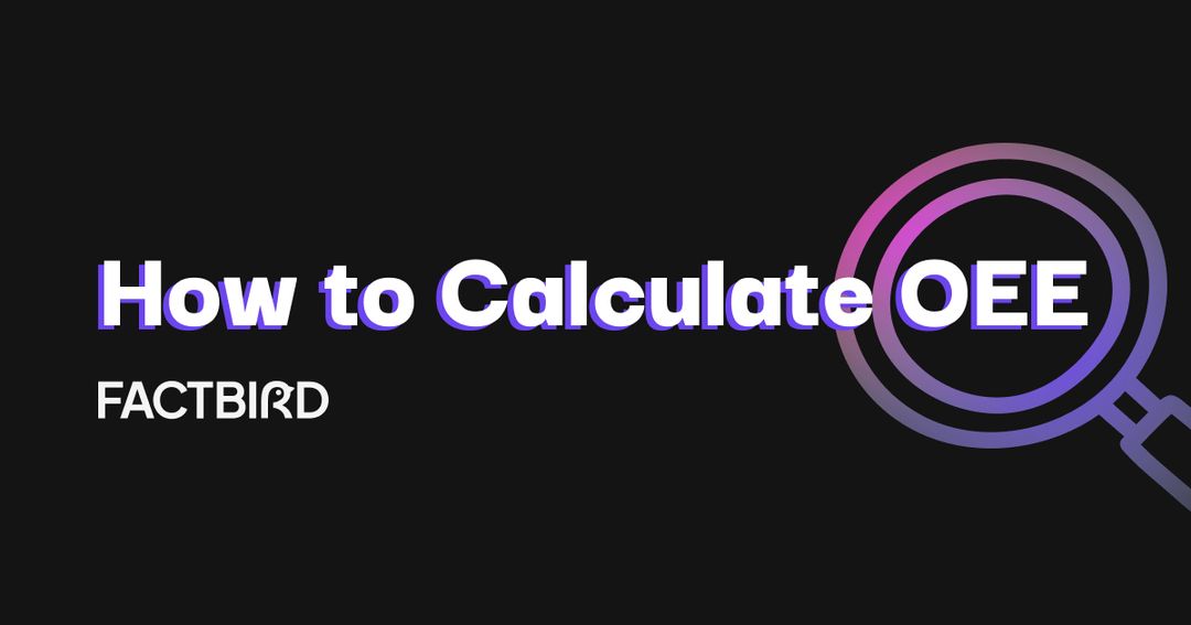 How To Calculate Oee With Examples